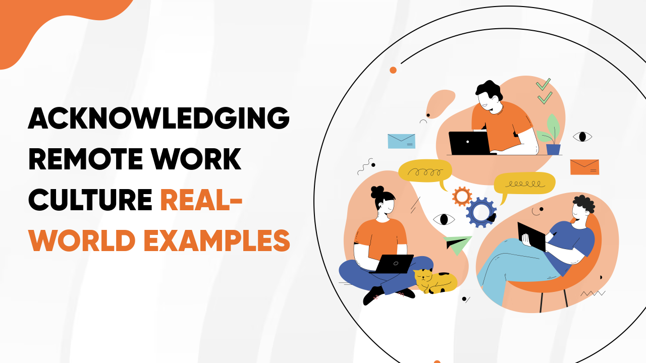 Remote Work Culture: Know How to Cultivate It