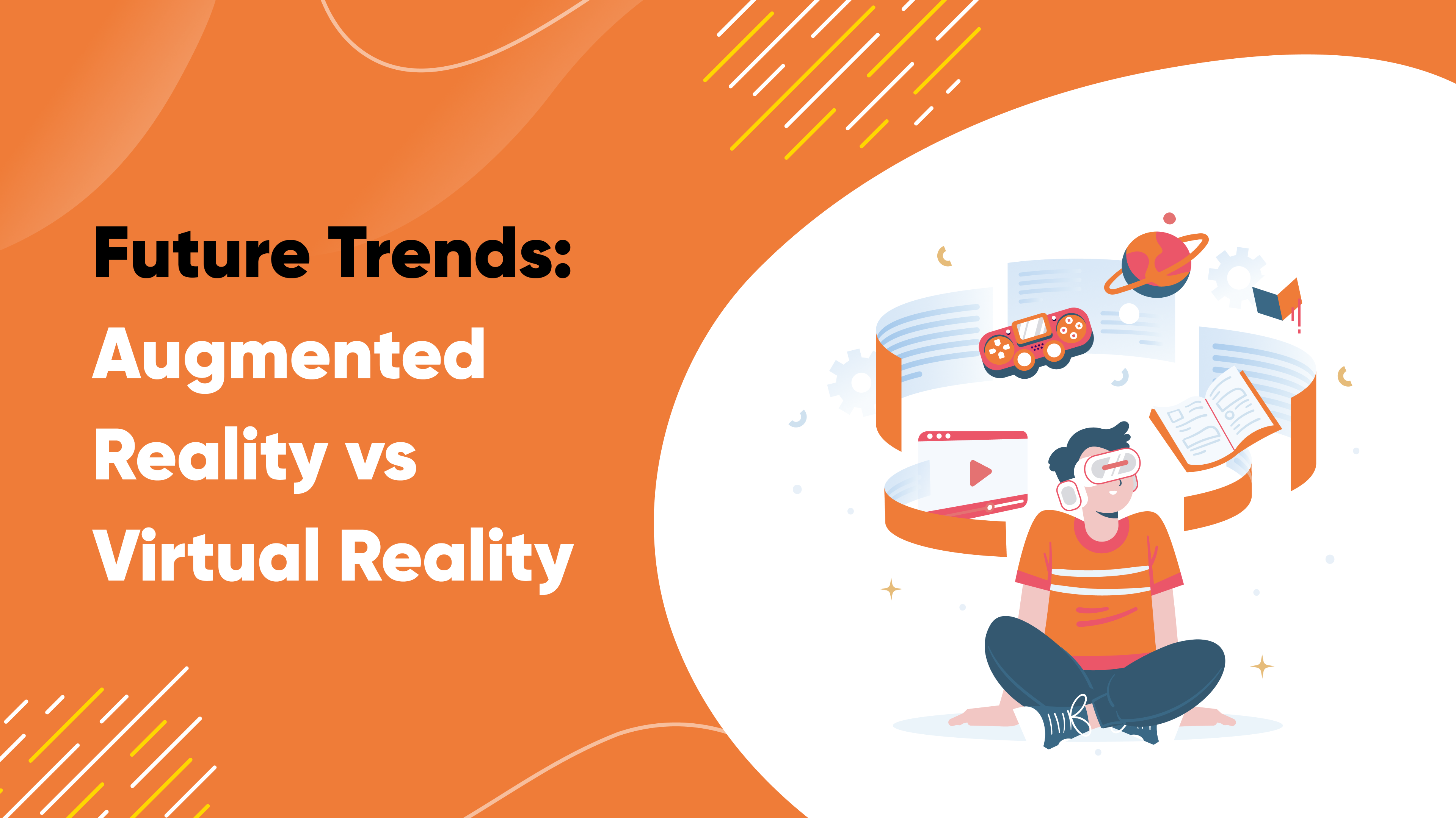 Augmented Reality vs Virtual Reality - the Key Differences