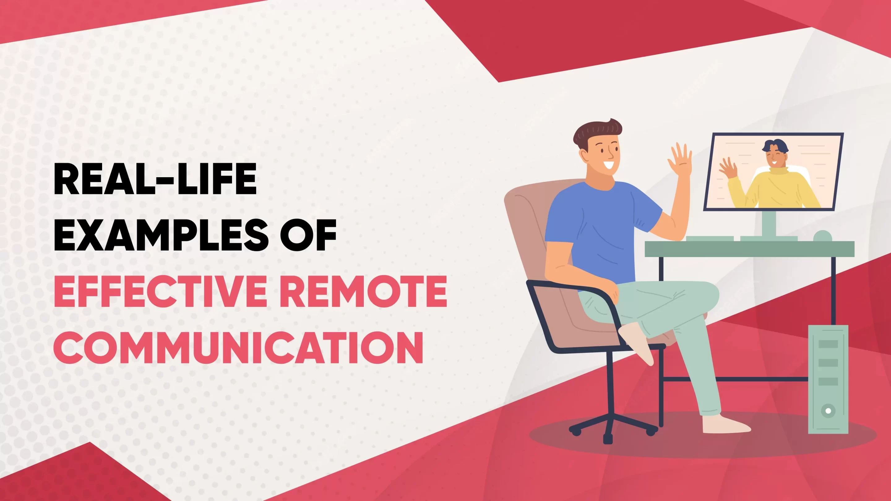 What is Remote Communication? The Complete Guide