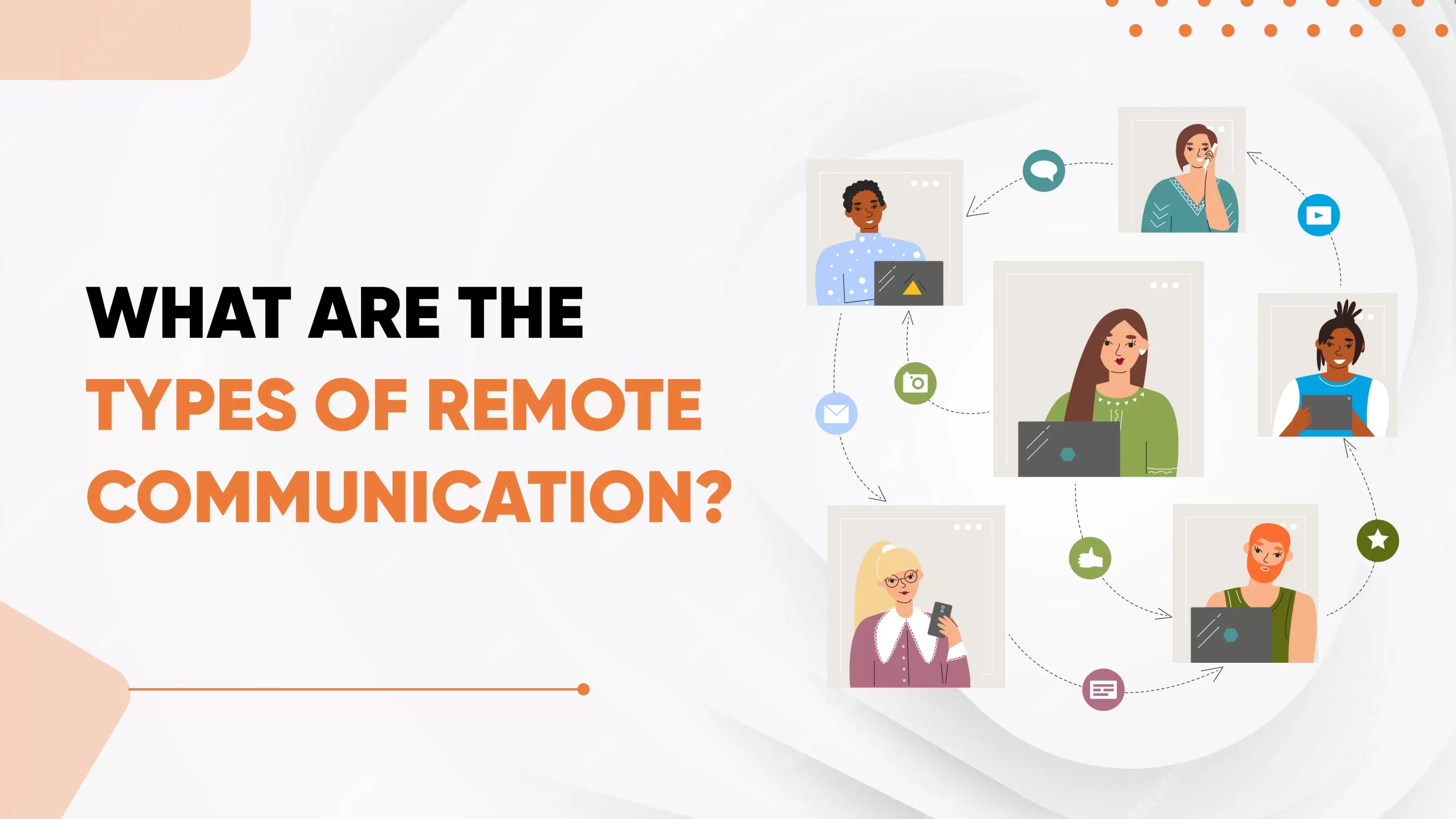 What is Remote Communication? The Complete Guide