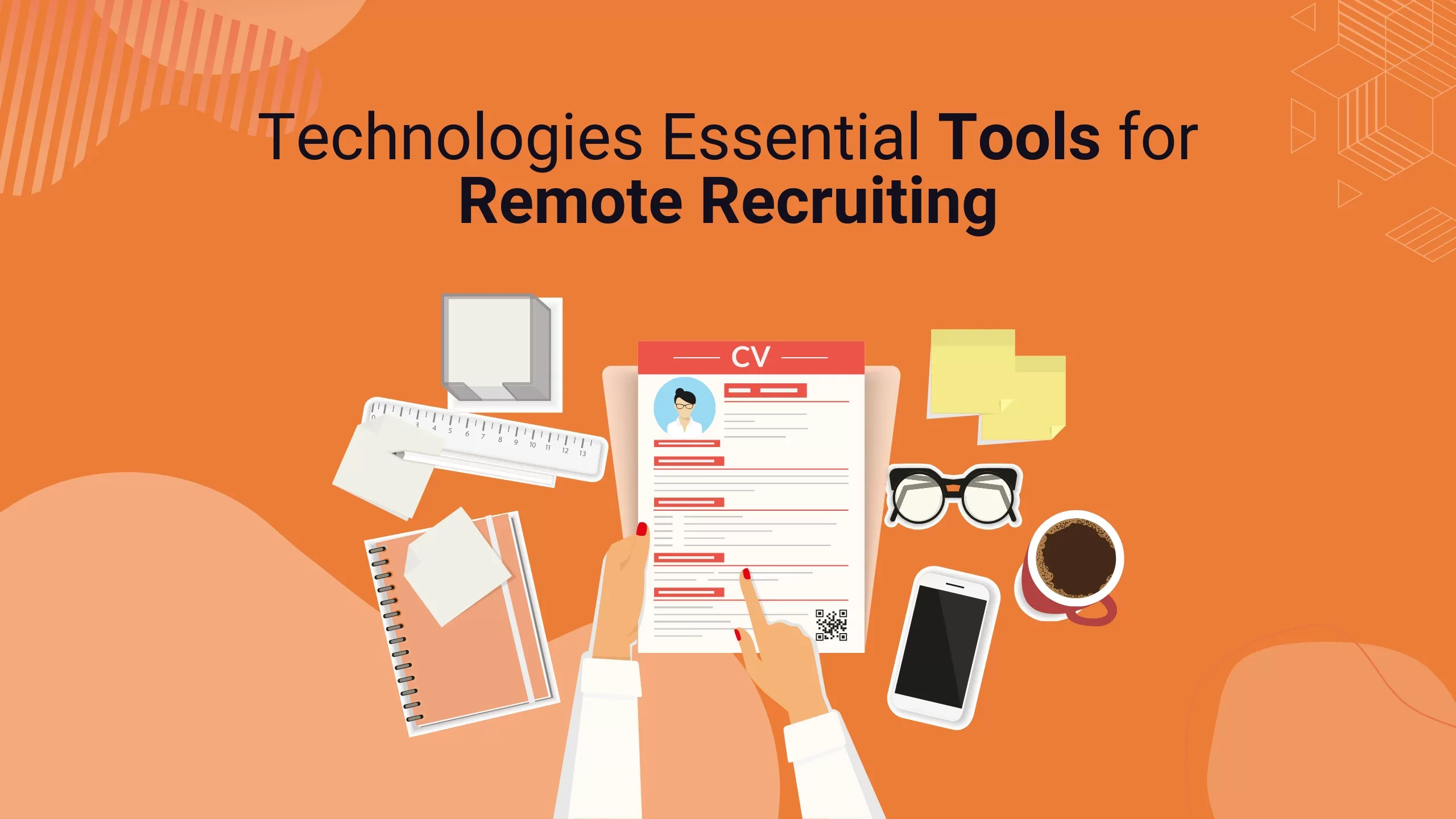 Remote Recruiting: Tools and Technologies Driving Efficiency | Insnapsys