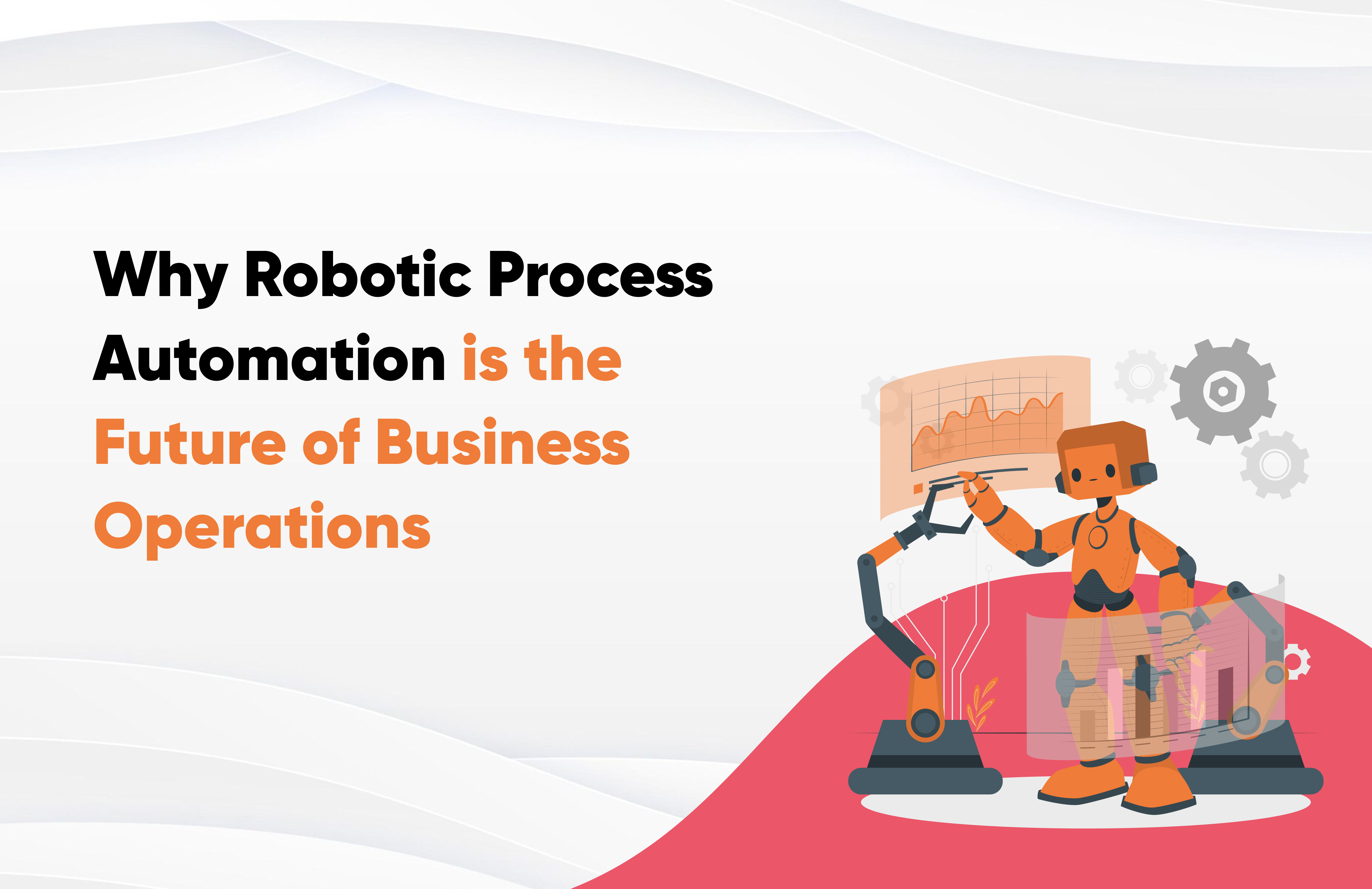 The Future of Robotic Process Automation: Trends and Innovations